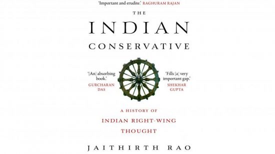 Book Review: The Indian Conservative by Jaithirth Rao – Indiafacts