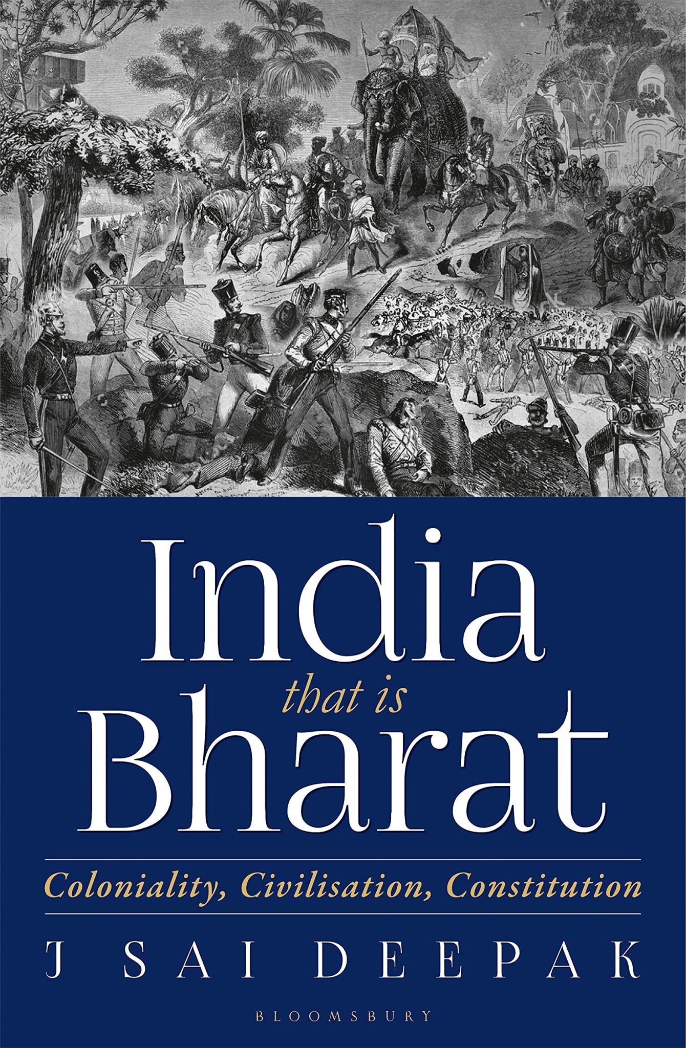 “India That is Bharat: Coloniality, Civilization, Constitution” – A ...