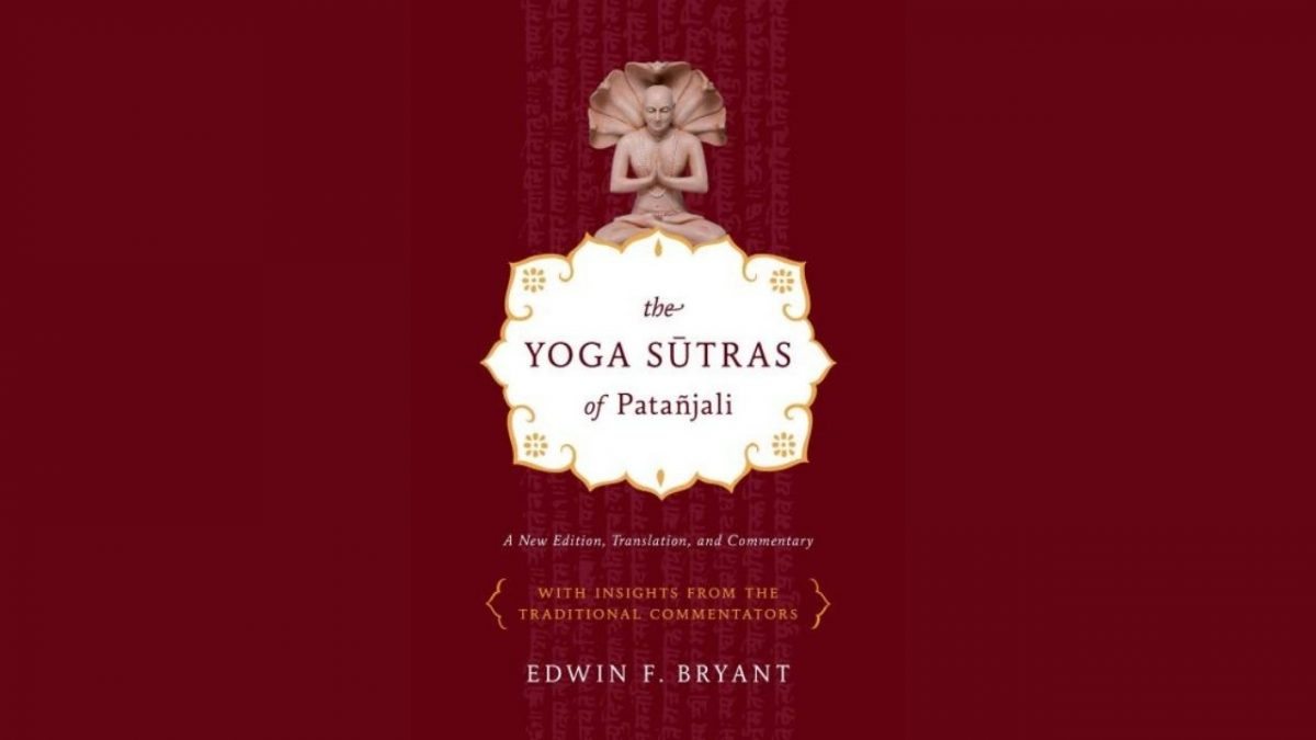 An Instance of Hinduphobia in Edwin Bryant’s “Yoga Sutras of Patanjali ...
